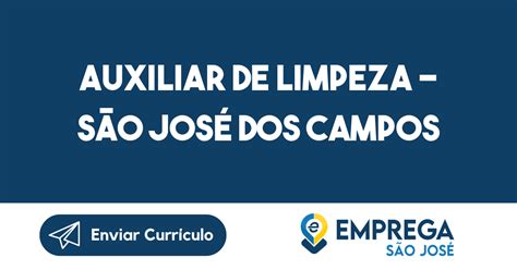 Auxiliar De Limpeza São José Dos Campos São José Dos Campos Sp