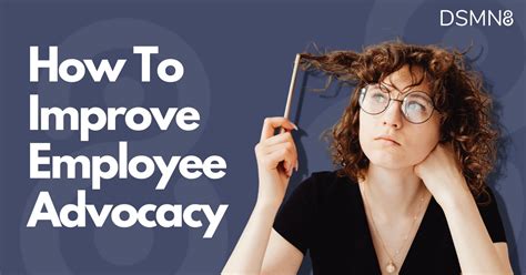 How To Improve Employee Advocacy DSMN8