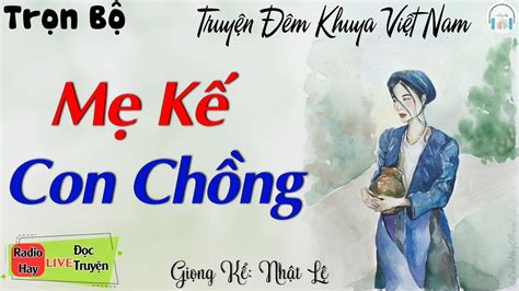 Radio T M S Th M K N M Khuya M K V Con Ch Ng Nghe K Truy N