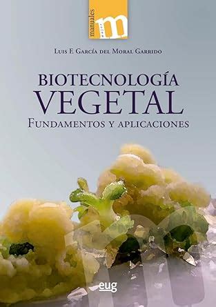 Amazon Biotecnología vegetal fundamentos y aplicaciones
