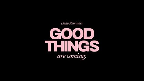 Good Things Wallpaper In 2024 Laptop Wallpaper Quotes Desktop