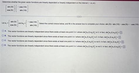 solved determine whether the given vector functions are
