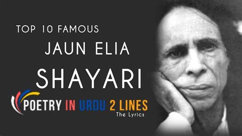 Top 10 Best Shayari By Jaun Elia Broken Shayari Status Jaun Elia