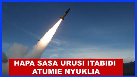 MAREKANI IMETUMA MAKOMBORA HAYA HATARI UKRAINE KUISHAMBULIA URUSI YouTube
