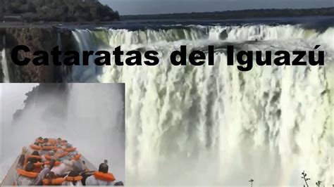 Cataratas del Iguazú Vacaciones de Invierno paseo en gomón YouTube