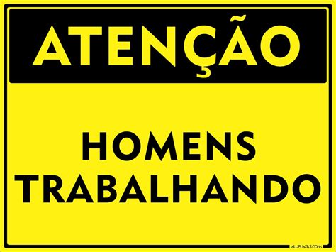 Placa Atenção Homens Trabalhando Sinalização Em Alumínio R 16 00 em
