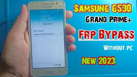 Samsung Galaxy Grand Prime Frp Bypass Samsung G Frp Bypass