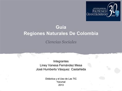 Guia Regiones Naturales De Colombia Math Equations Dolly Socialism