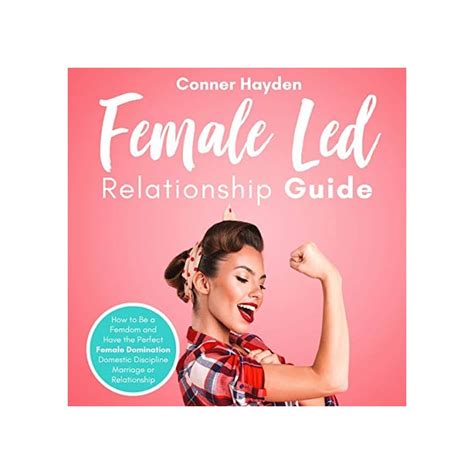 Buy Female Led Relationship Guide How To Be A Femdom And Have The Perfect Female Domination