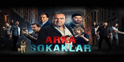 Arka Sokaklar ın yeni sezon yayın tarihi belli oldu CafeSiyaset