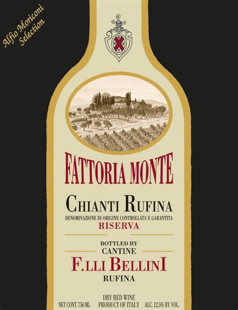 Cantine Fratelli Bellini Chianti Rufina Fattoria Monte Riserva 2013