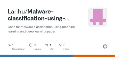 github larihu malware classification using machine learning and deep learning code for