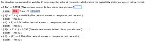 solved for standard normal random variable z determine the