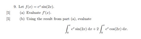 solved 9 let f x exsin 2x a evaluate f′ x b using