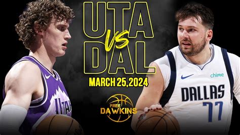 Dallas Mavericks Vs Utah Jazz Full Game Highlights March 25 2024