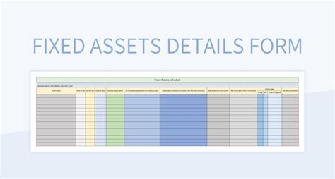 Fixed Assets Details Form Excel Template And Google Sheets File For
