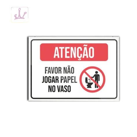 Placa De Sinaliza O Aten O N O Jogue Papel No Vaso X