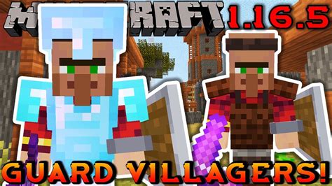 GUARD VILLAGERS MOD 1 16 5 Guard Your Villages Minecraft Mod