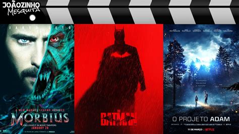 Filmes que estreiam em MARÇO de 2022 YouTube