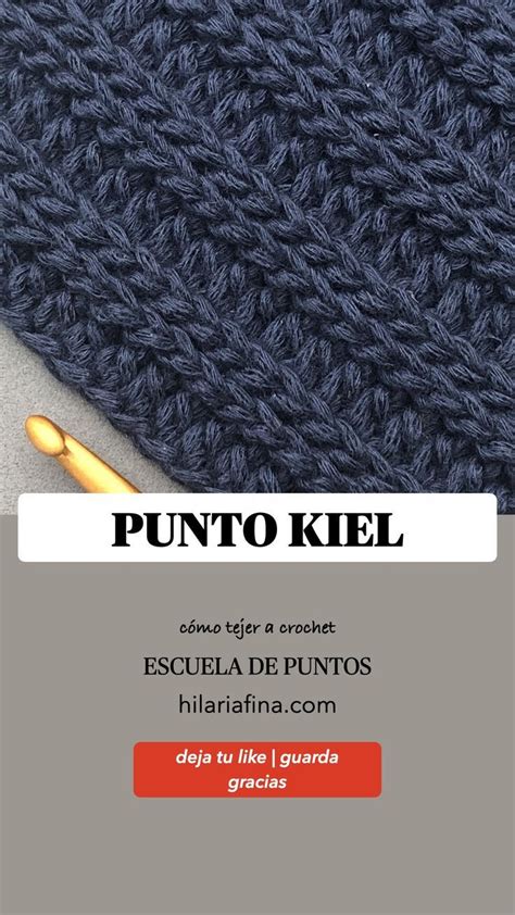 Kiel Punto El Stico De Ganchillo Aprender Hilaria Fina Puntadas