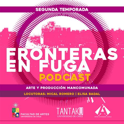 Temporada 2 Episodio 4 Arte y producción mancomunada Fronteras en