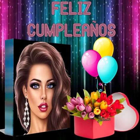 Julita S Cumplea Os Cumplea Os Feliz Cumplea Os Julita