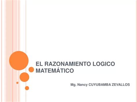 PPT EL RAZONAMIENTO LOGICO MATEMÁTICO PowerPoint Presentation free