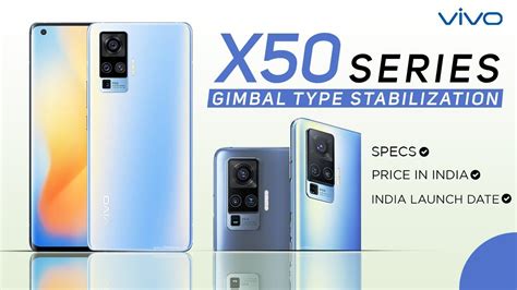 Vivo X Vivo X Pro With Gimbal Type Stabilization Specs Price