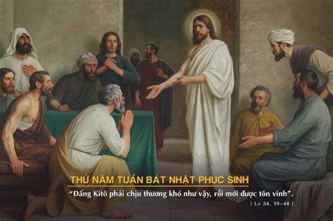 LỜI CHÚA MỖI NGÀY Thứ Năm 13 04 2023 Thứ Năm Tuần BÁT NHẬT PHỤC SINH
