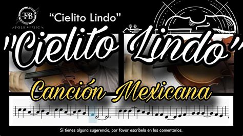 Como Tocar Cielito Lindo Violin TUTORIAL Partitura YouTube