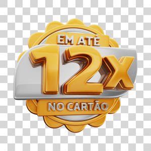 Em Até 12x No Cartão Selo 3D Dourado E Cinza Para Composição PNG