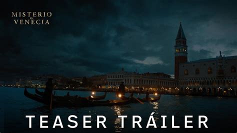Misterio en Venecia Teaser Tráiler Oficial en español HD YouTube