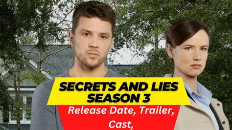 Secrets And Lies Season 3 Release Date Trailer Cast Expectation