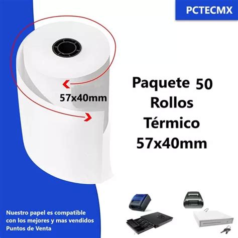 50 Rollos Papel Termico Miniprinter 57x40 Impresora Pctecmx MercadoLibre