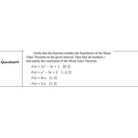 solved verify that the function satisfies the hypotheses of
