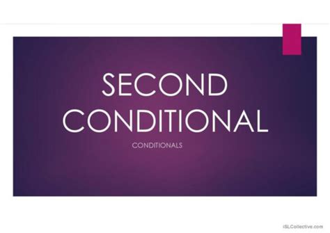 4 conditional 2 second conditional would grammar guide …