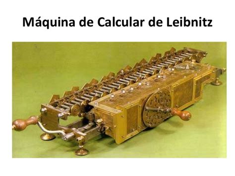 El Indagador Tecno Científico EL LEGADO DE LEIBNIZ