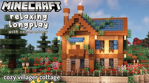 Cozy Villager Cottageminecraft Relaxing Longplay With Commentary Youtube
