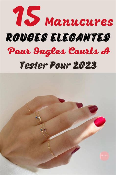 15 Idées de Manucures Rouges Elégantes Pour Ongles Courts Pour 2023