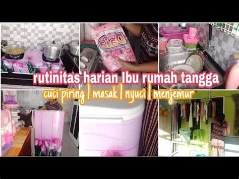 DAILY VLOG RUTINITAS SEHARI HARI IBU RUMAH TANGGA YouTube