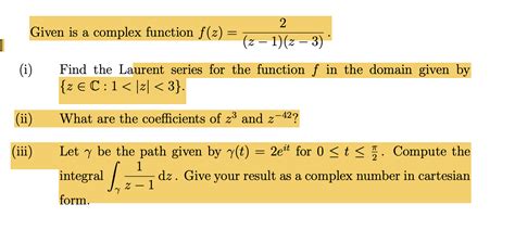 solved given is a complex function f z 2 z 1 z 3 i