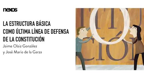 La estructura básica como última línea de defensa de la Constitución