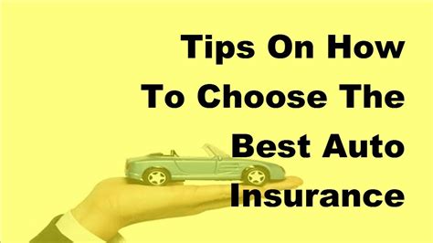 Tips On How To Choose The Best Auto Insurance Company 2017 Compare