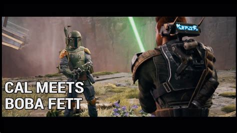 Cal Meets Boba Fett In Star Wars Jedi Survivor YouTube