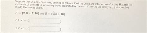 Solved Suppose That A And B Are Sets Defined As Follows Chegg