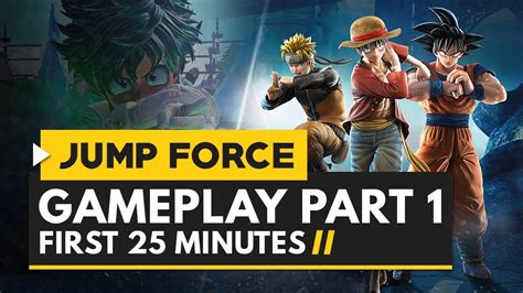 Jump Force Gameplay Part 1 First 25 Minutes YouTube