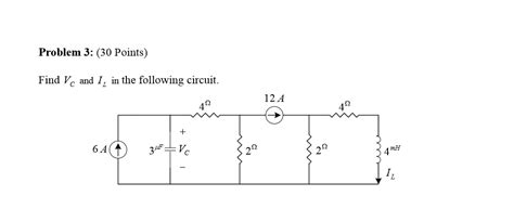 solved problem 3 30 points find vc and il in the