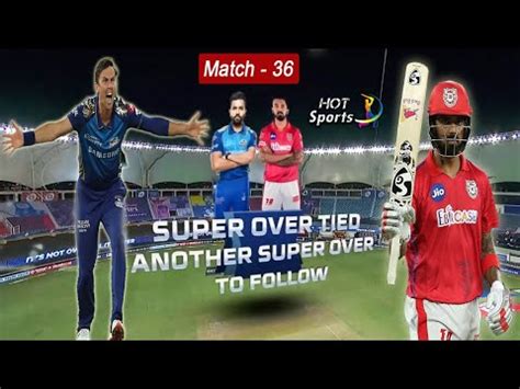 Match 36 Mumbai Indians Vs Kings XI Punjab Full Match Highlights