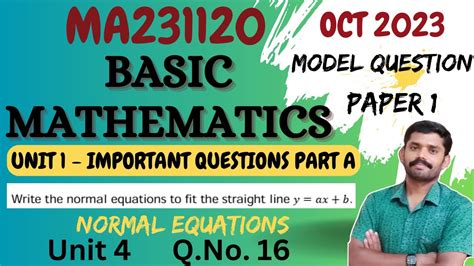 ma231120 basic mathematics model question paper 1 oct 2023 normal equations y ax b part a