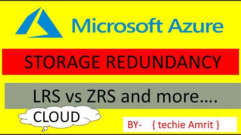 Microsoft Azure Storage Redundancy Disaster Recovery LRS Vs ZRS Vs